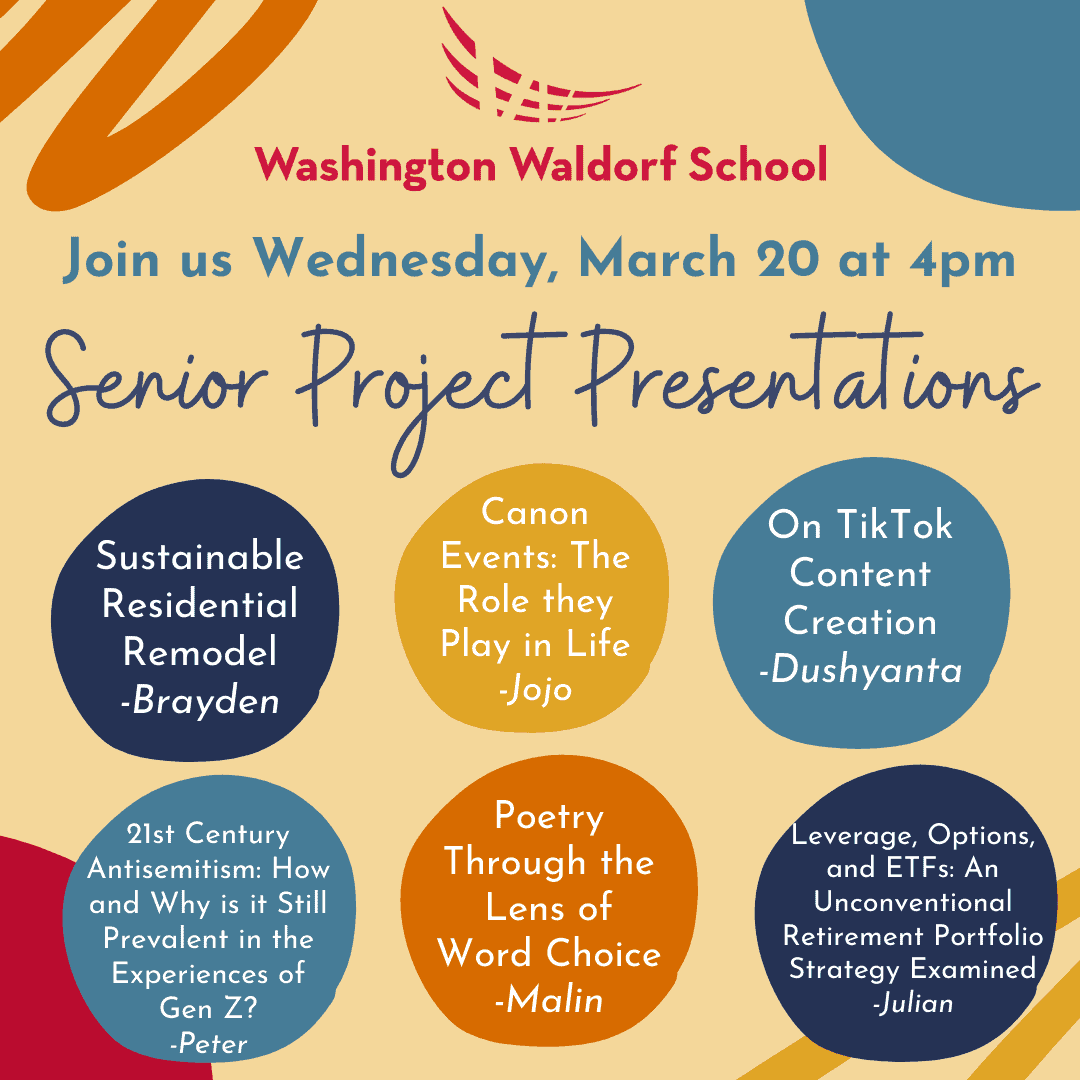 Class of 2024 Senior Project Presentations | Washington Waldorf School